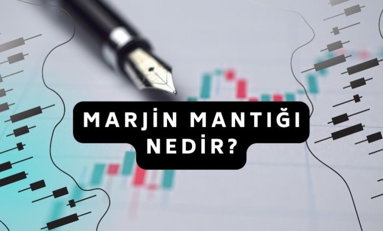 Marjin Mantığı Nedir? | Başlangıç Teminatı Ve Serbest Teminat » 2025